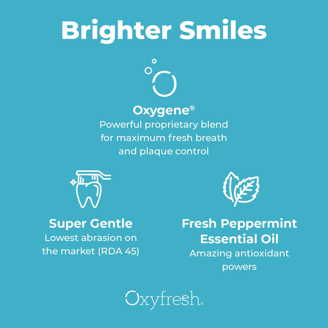 Oxyfresh Toothpaste - Like Your Favorite Toothpaste ... Only Better.